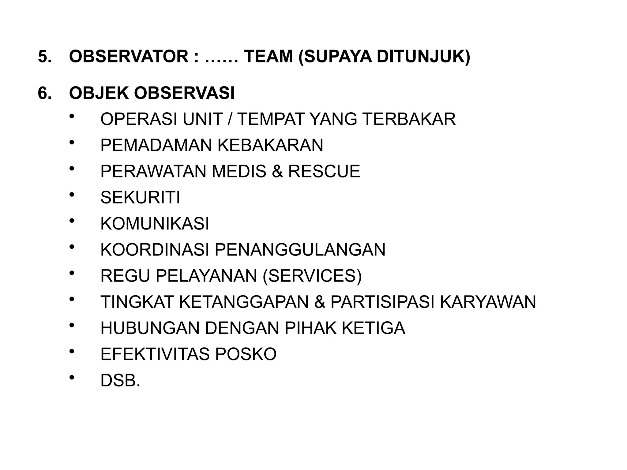 simulasi.pptx skenario latihan kebakaran | PPTX