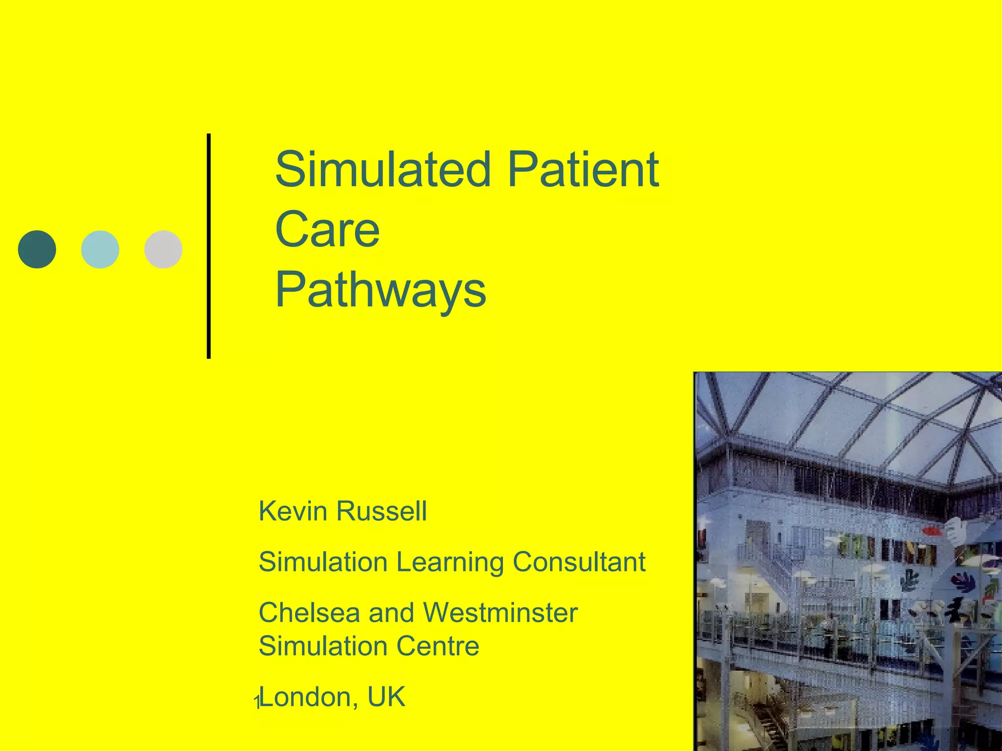 Simulated Patient Care Pathways | PPT