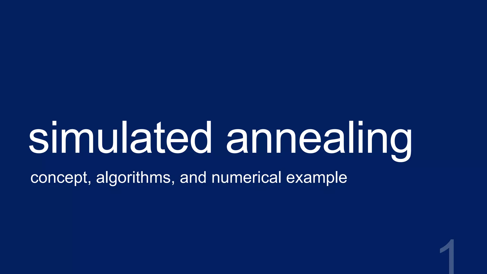 Simulated annealing | PPTX