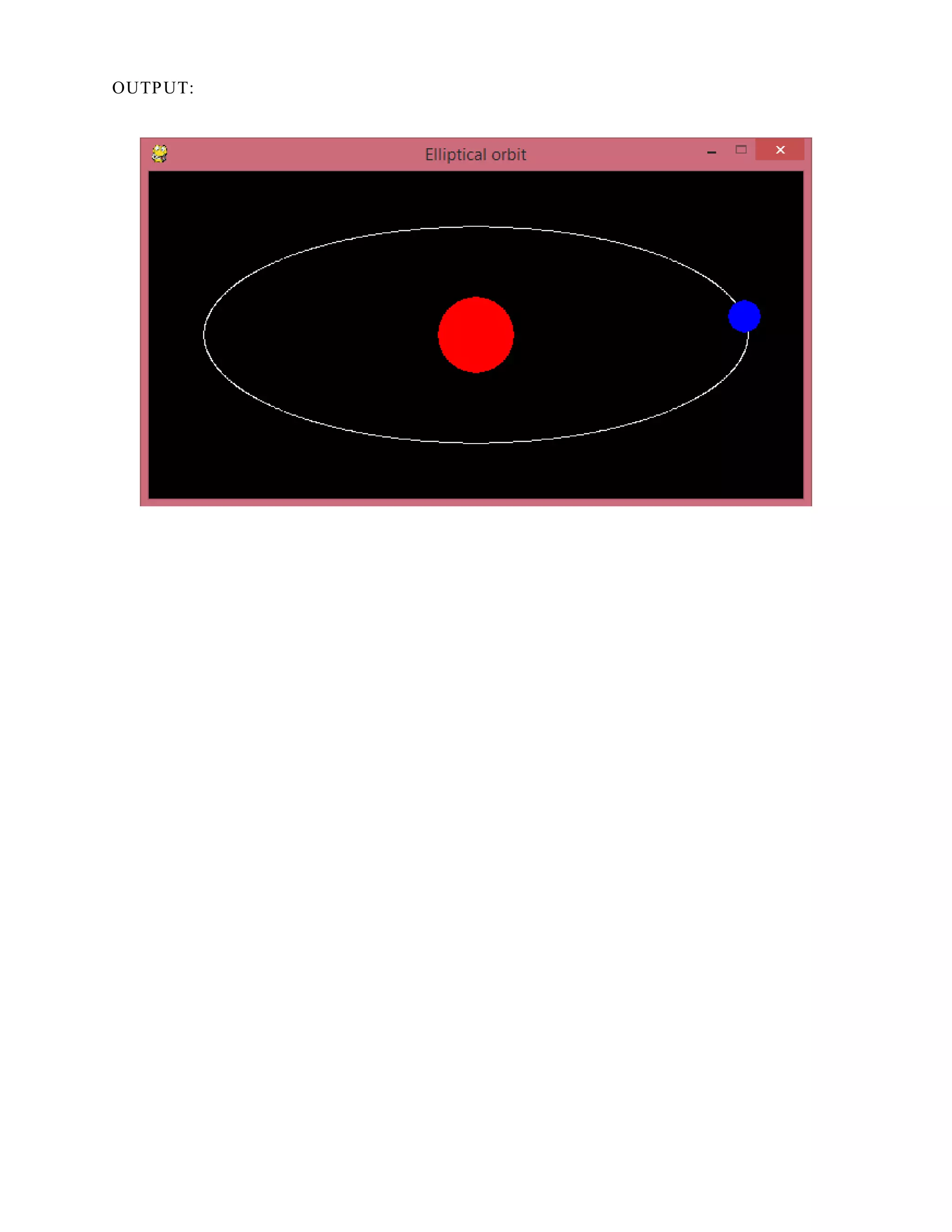 Simulate elliptical orbit in pygame | PDF Simulate elliptical orbit in pygame | PDF
