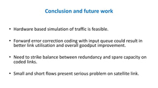 Simulating the behavior of satellite Internet links to small islands | PPT