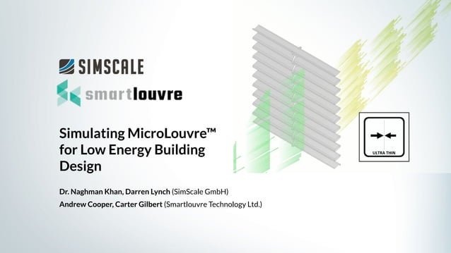 Simulating the Performance of the Unique MicroLouvre™ for Low Energy ...