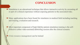 Simulation in anesthesia and medicine. pptx | PPTX | First Aid | Injuries