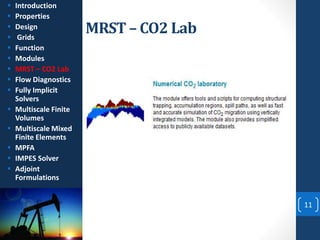 An introduction to MRST (Matlab Reservoir Simulation Toolbox) | PPTX