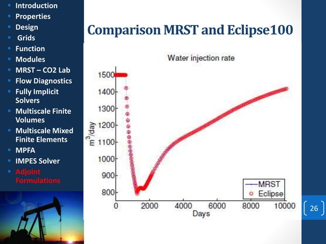 An introduction to MRST (Matlab Reservoir Simulation Toolbox) | PPT