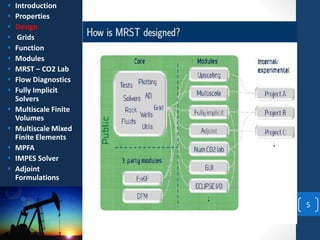 An introduction to MRST (Matlab Reservoir Simulation Toolbox) | PPTX
