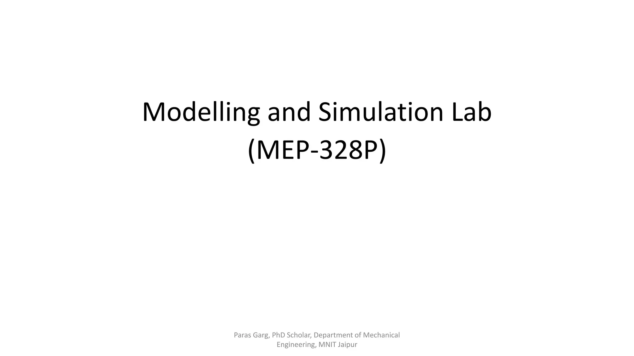 Simulation and modeling lab mnit jaipur.pptx