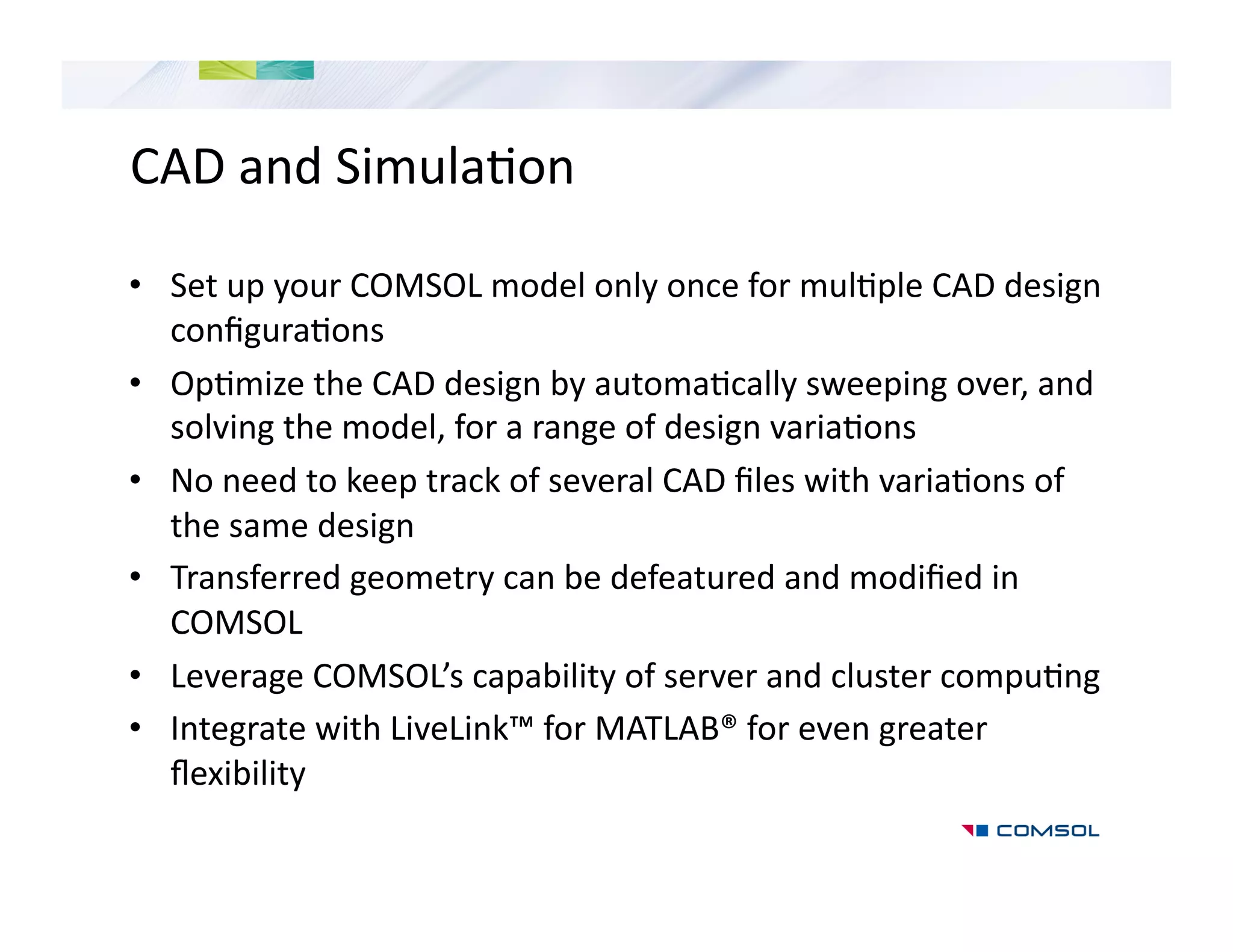 Simulation-Led Design Using SolidWorks® and COMSOL Multiphysics® | PPT