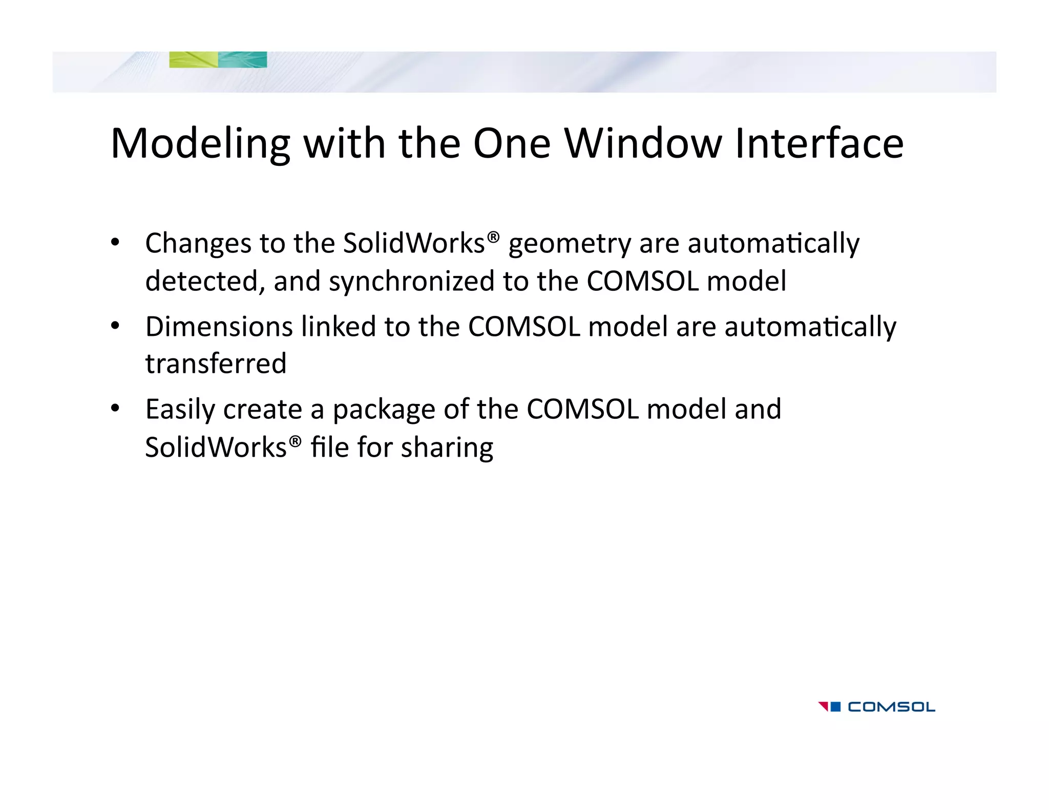 Simulation-Led Design Using SolidWorks® and COMSOL Multiphysics® | PPT