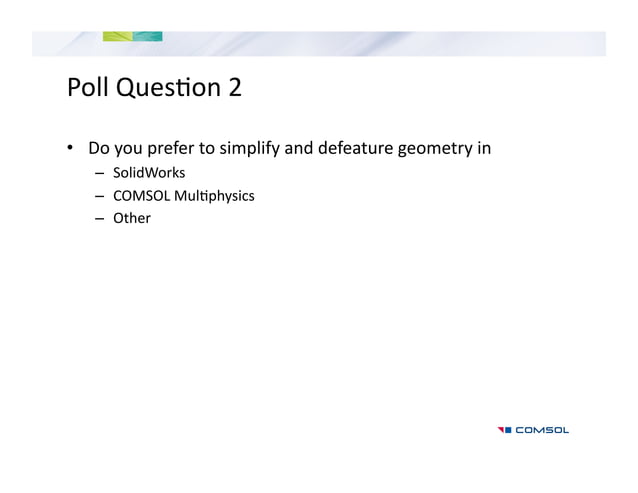 Simulation-Led Design Using SolidWorks® and COMSOL Multiphysics® | PPT