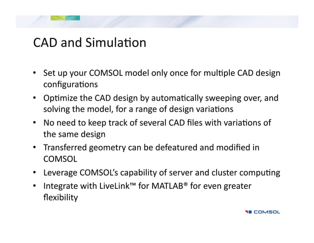 Simulation-Led Design Using SolidWorks® and COMSOL Multiphysics®