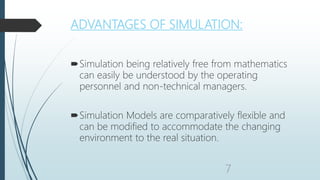 Advantages and disadvantages of Simulation | PPTX