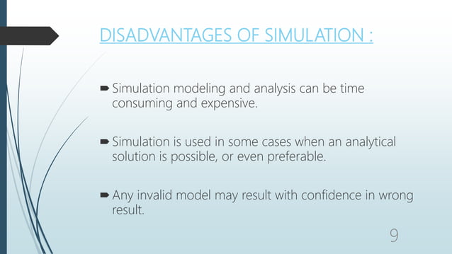 Advantages and disadvantages of Simulation | PPTX