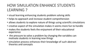 Simulation and modelling in teaching and learning in | PPT