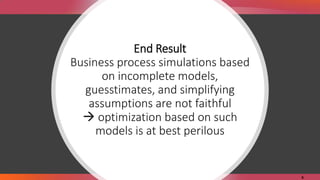Business Process Optimization: Status and Perspectives | PPTX