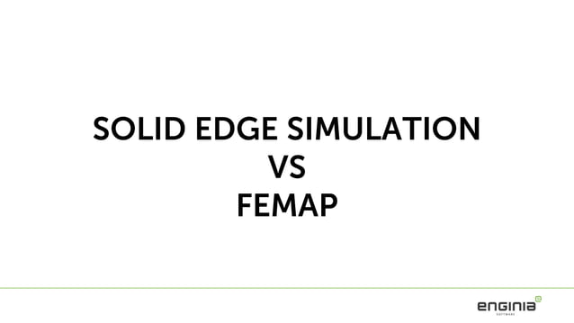 Solid Edge ST8 & Simulation | PPTX