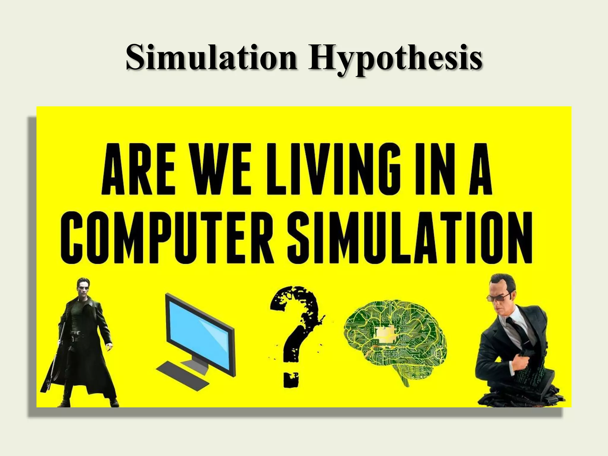 Simulation Hypothesis and Matrix Defense | PPT