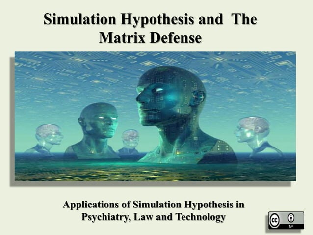 Simulation Hypothesis and Matrix Defense | PPT