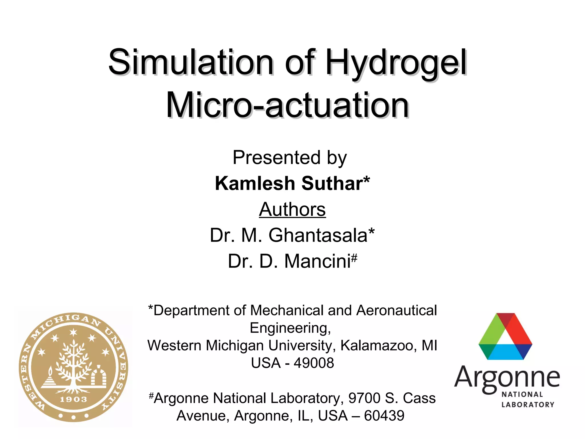 Simulation Of Hydrogel Micro Actuation | PPT