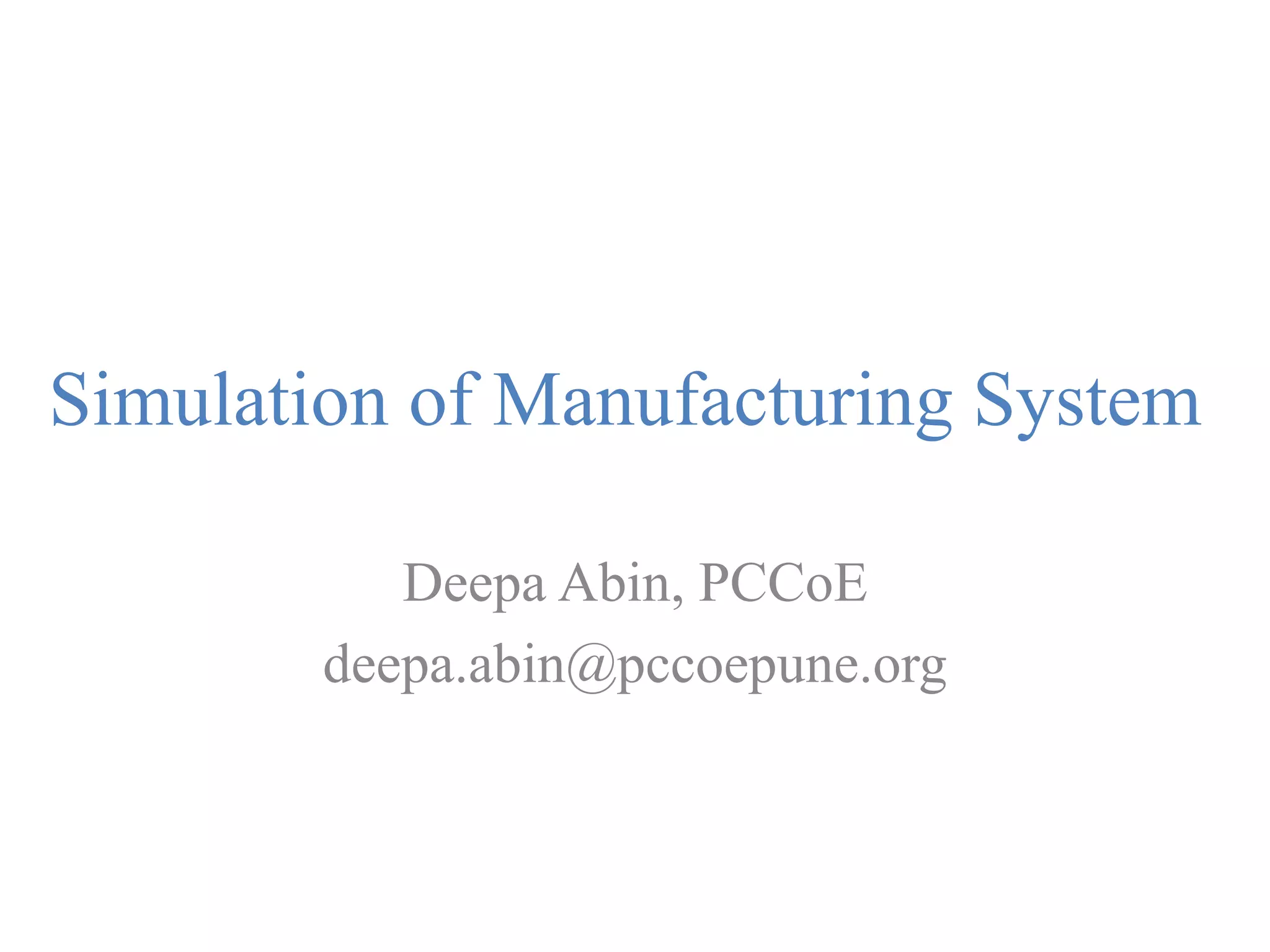 Simulation of Manufacturing System | PDF