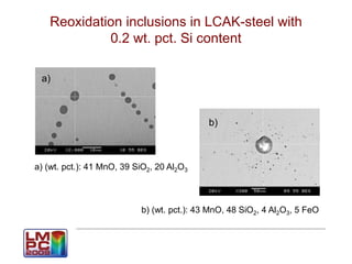 Simulation of non metallic inclusions formation during liquid steel ...