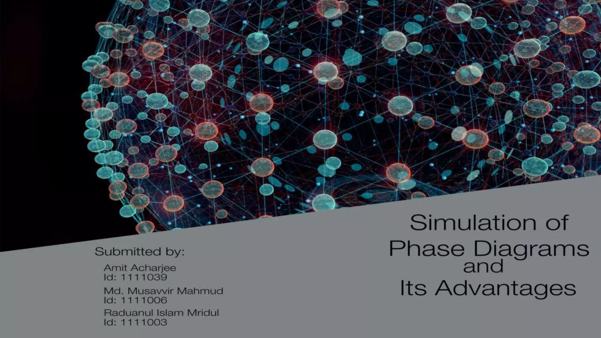 Simulation of phase diagram and its advantages | PPTX