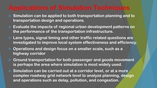 Simulation of traffic engg. | PDF