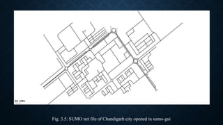 Simulation of urban mobility (sumo) prest | PPTX