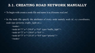 Simulation of urban mobility (sumo) prest | PPTX