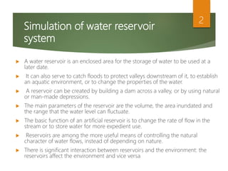 Simulation of water reservoir | PPTX