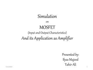 Simulation Using OrCAD pSPICE of Mosfet (input and output ...