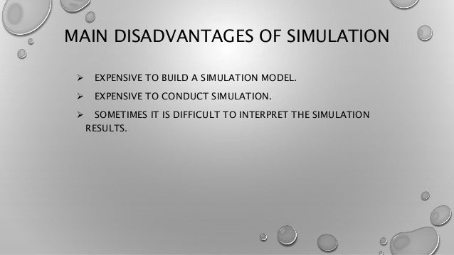 Simulation, Modeling, it’s application, advantage & disadvantage