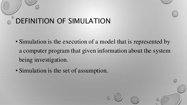 Simulation Modeling Its Application Advantage And Disadvantage