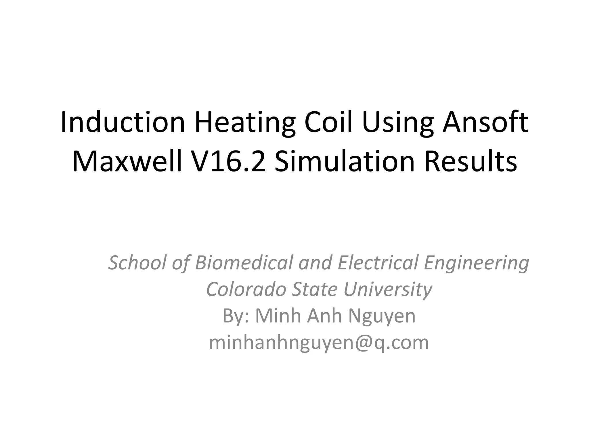 Simulation results of induction heating coil | PPT