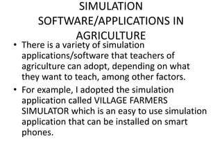 USE OF SIMULATIONS IN TEACHING AGRONOMIC PRACTICES. | PPT