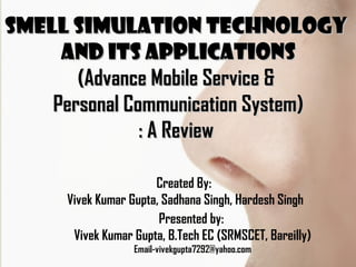 Smell Simulation...A technology that can smell | PPT