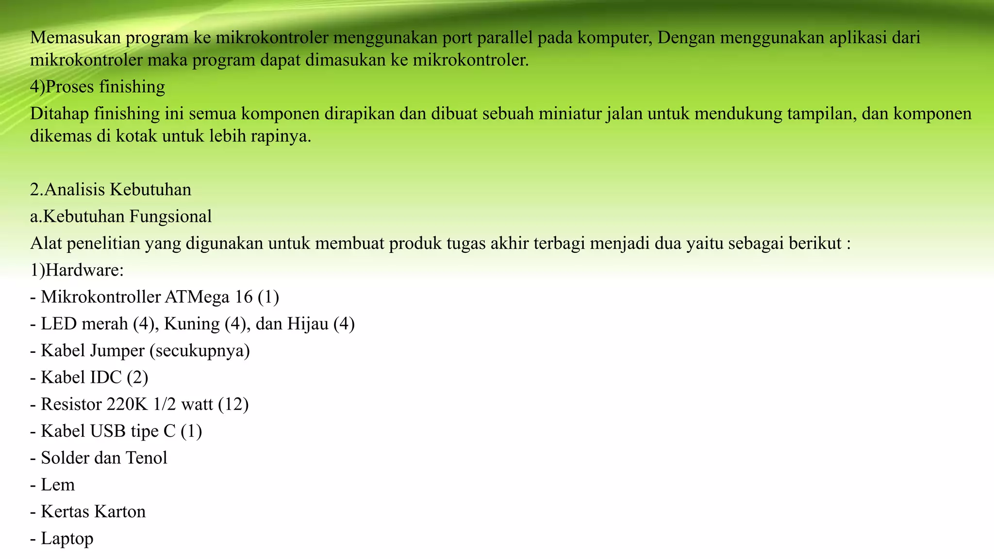 Simulator trafic light dengan mikrokontroller atmega16 | PPT