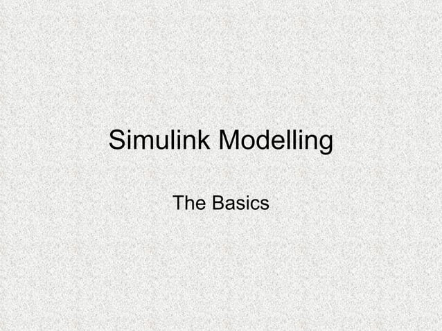 Simulink | PPT | Technology & Computing