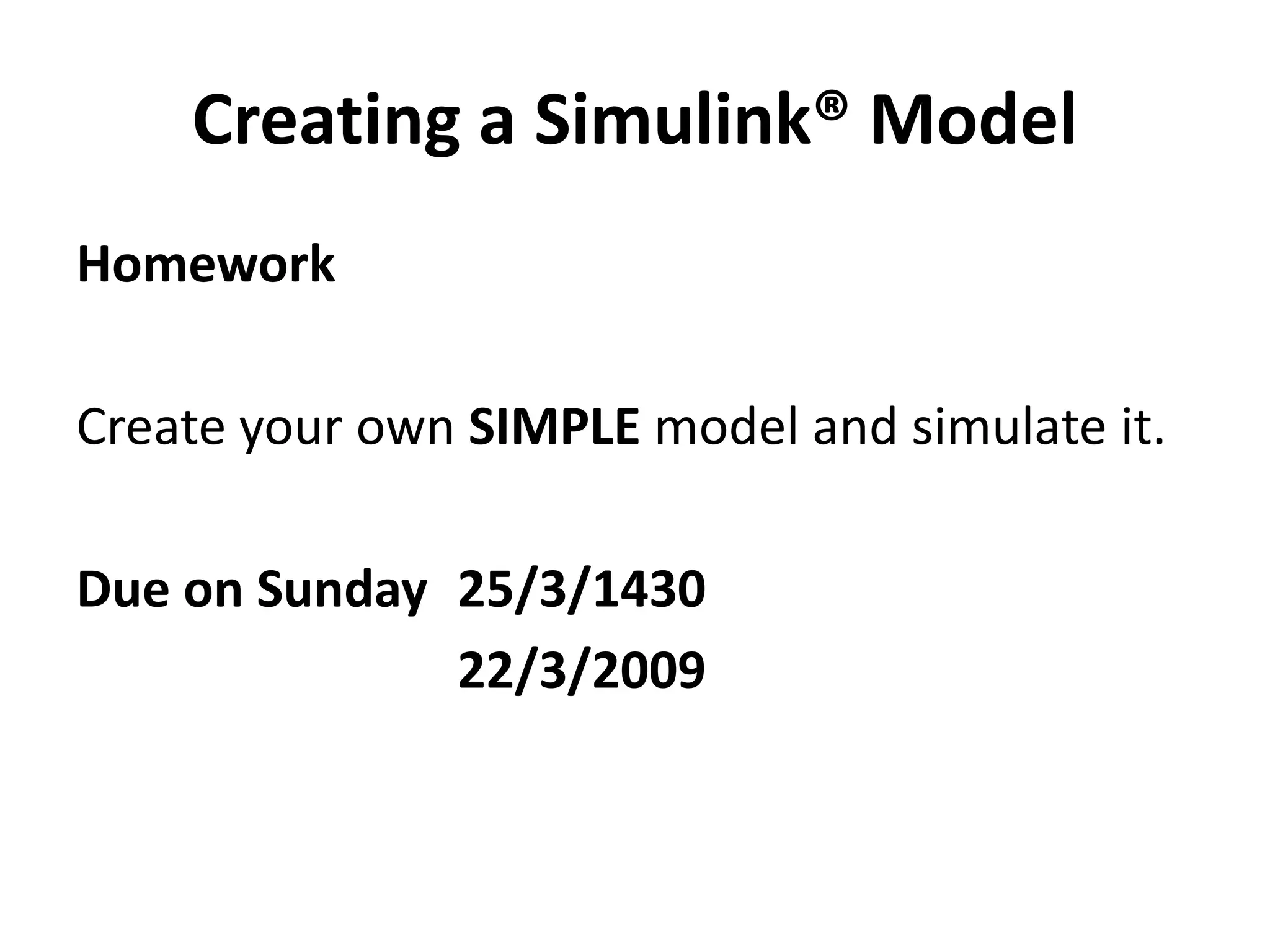 Simulink7-GEtting Started Guide Simulink7-GEtting Started Guide.ppt