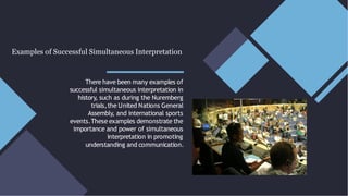 Simultaneous-interpretation-techniques-challenges-and-best-practices.pptx