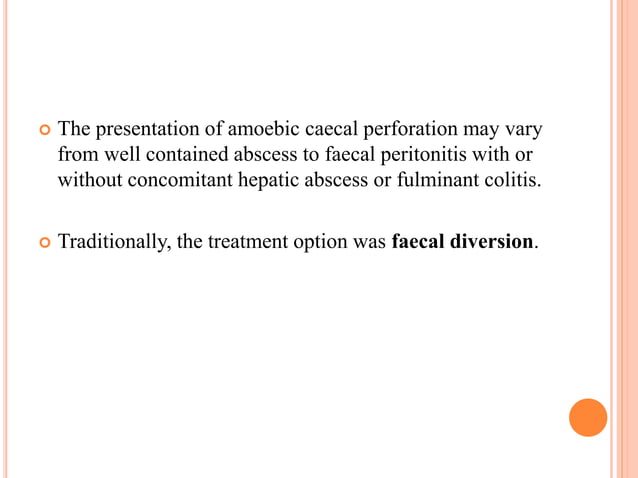 Simultaneous Amoebic Caecal Perforation with Ruptured Liver Abscess.pptx