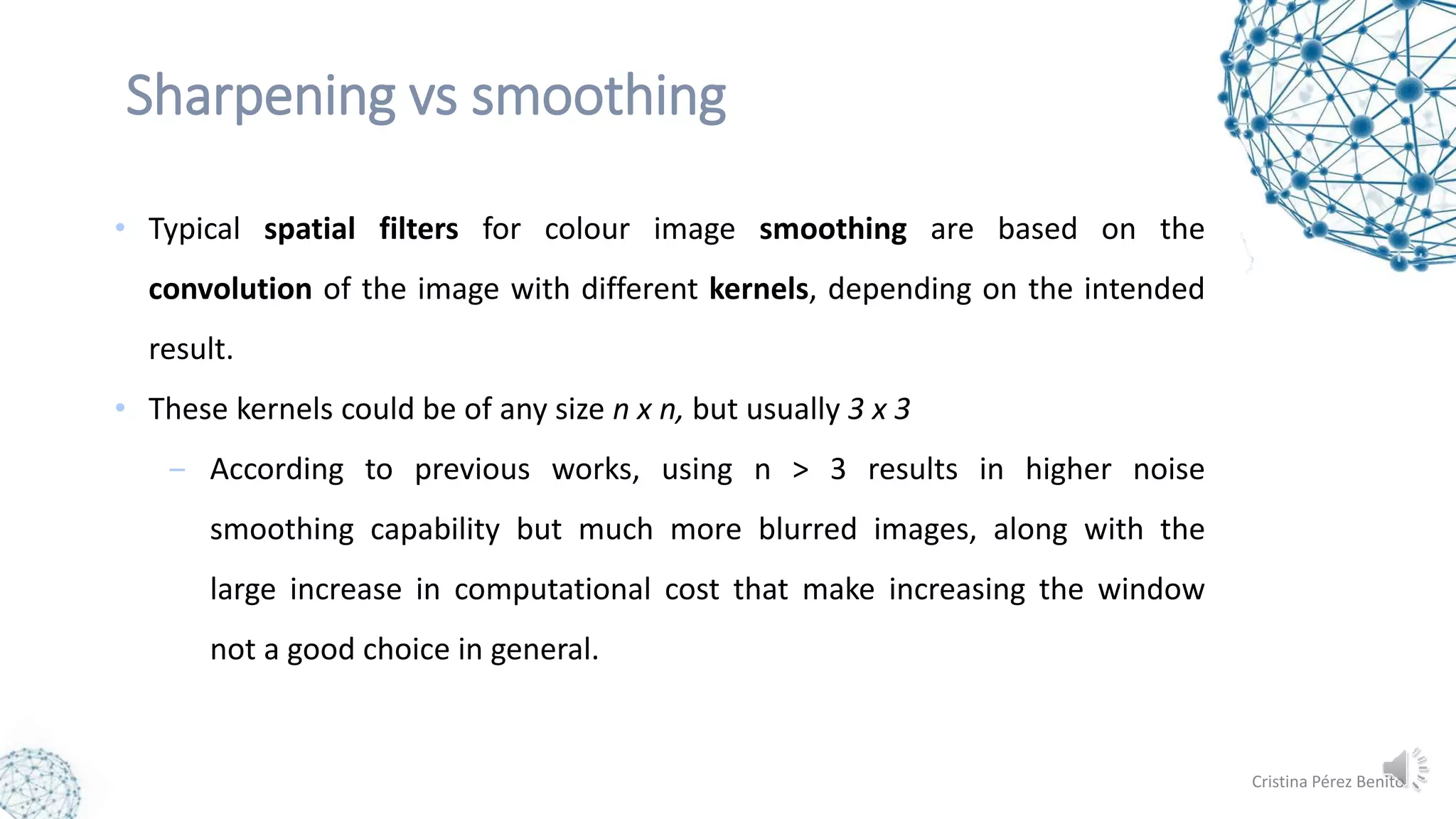 Simultaneous Smoothing and Sharpening of Color Images | PPTX