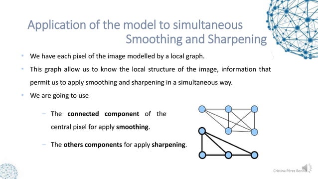 Simultaneous Smoothing and Sharpening of Color Images | PPTX
