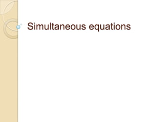 Simultaneous equations | PPT