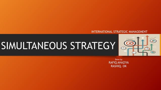 Simultaneous strategy | PPTX | Business Accounting & Finance | Business