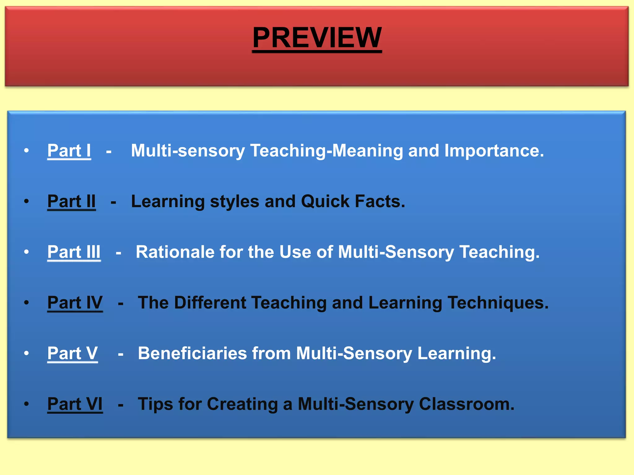Multisensory Teaching : Learning in a innovative way | PPTX