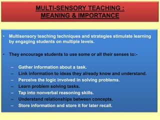 Multisensory Teaching : Learning in a innovative way | PPTX