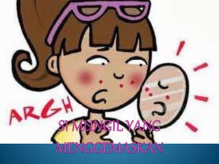 Si mungil yang menggemaskan ppt | PPTX