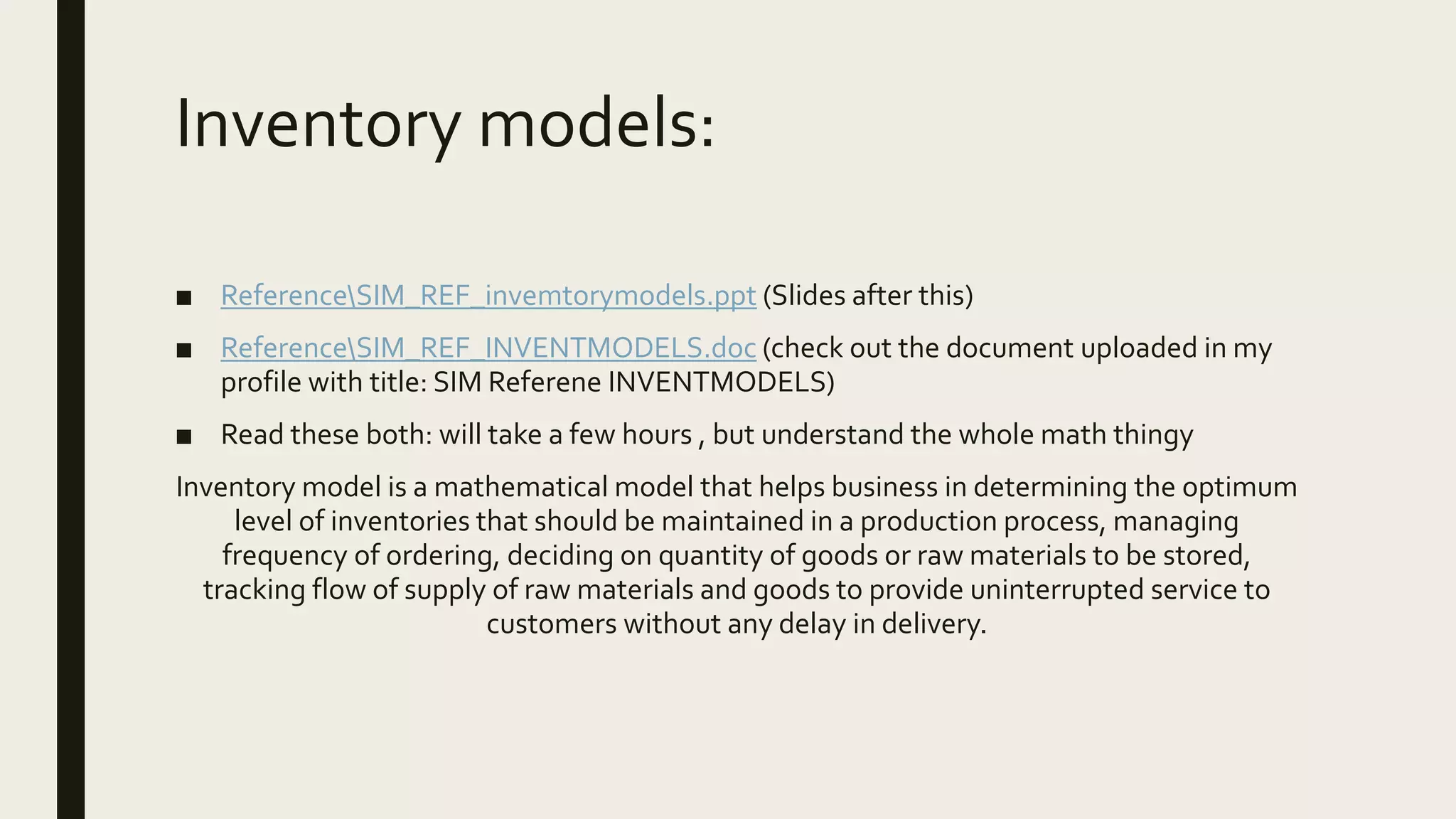EOQ-complete, Just in Time (JIT), Lead time analysis, Inventory models ...