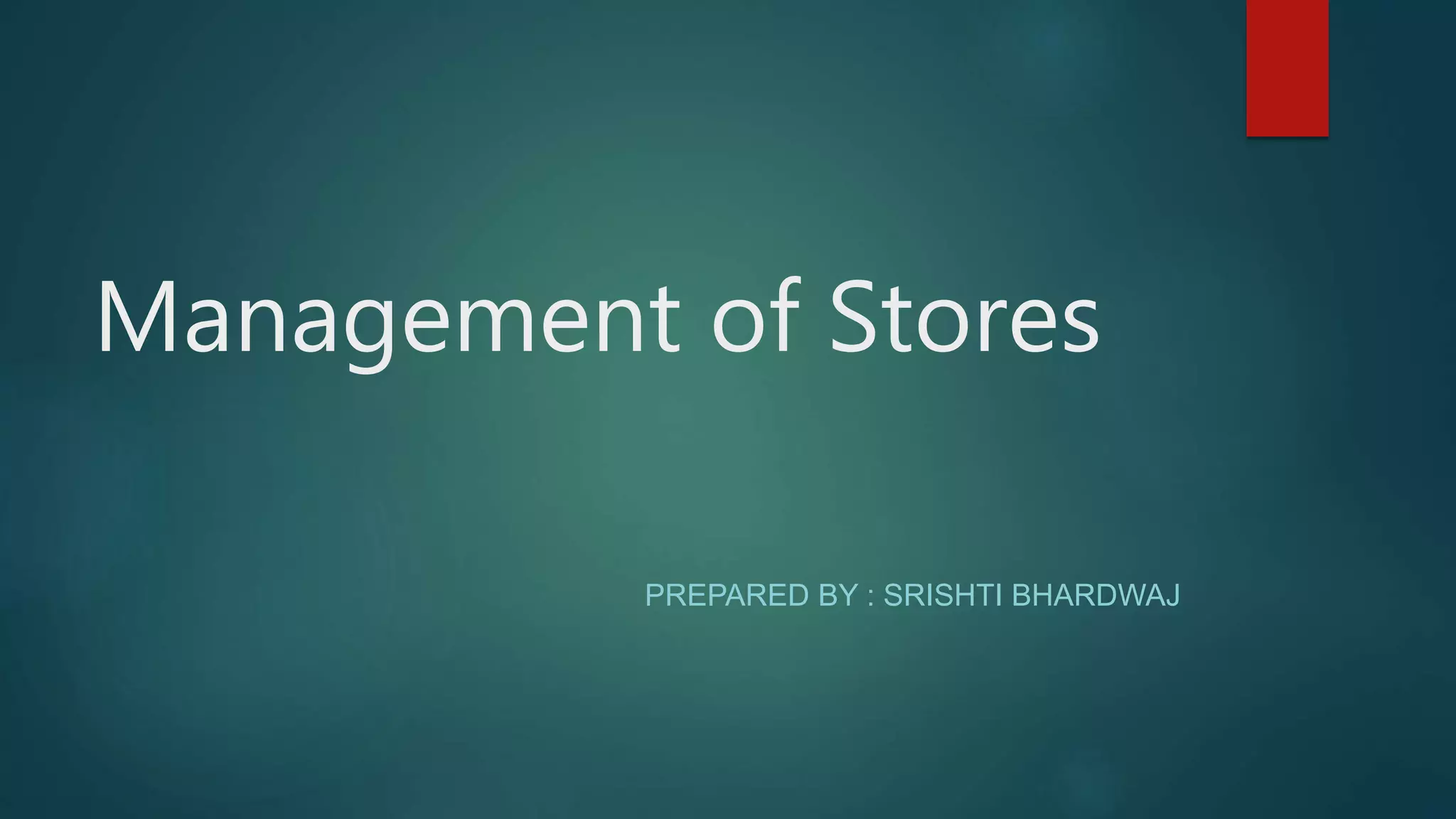 Store or Stores Management (Hospital POV) | PPTX